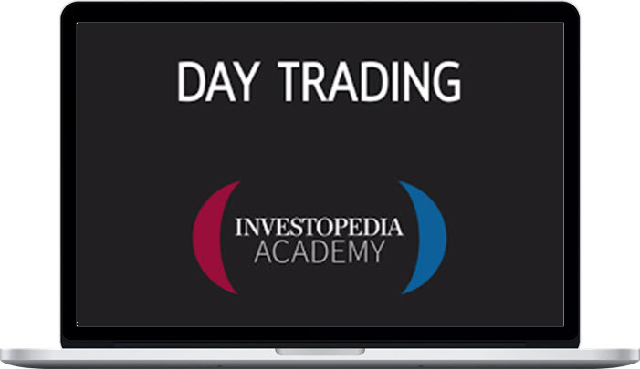 Download Investopedia Academy – Become a Day Trader – TradingAZ