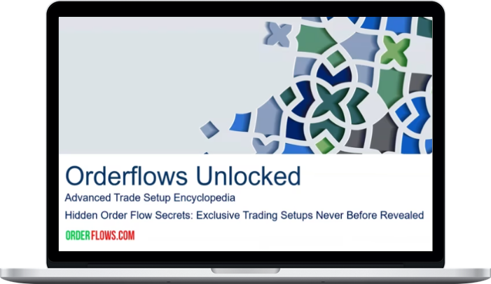 Download Mike Valtos – Orderflows Unlocked Advanced Trade Encyclopedia ...